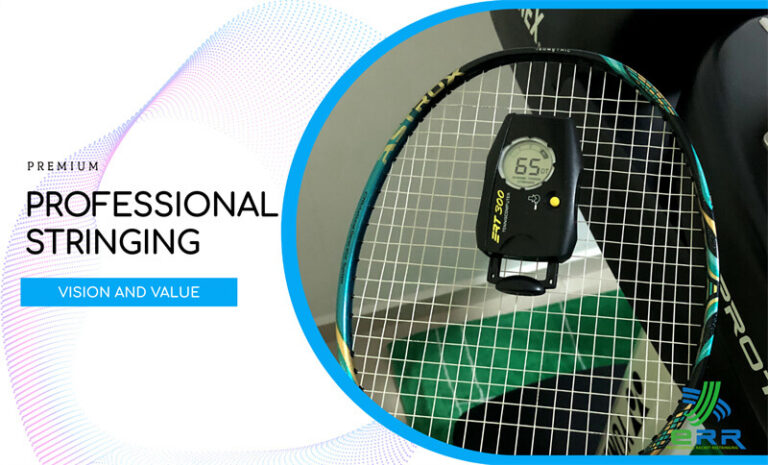Vision and Values | Professional Racquet Stringing | ERR #1