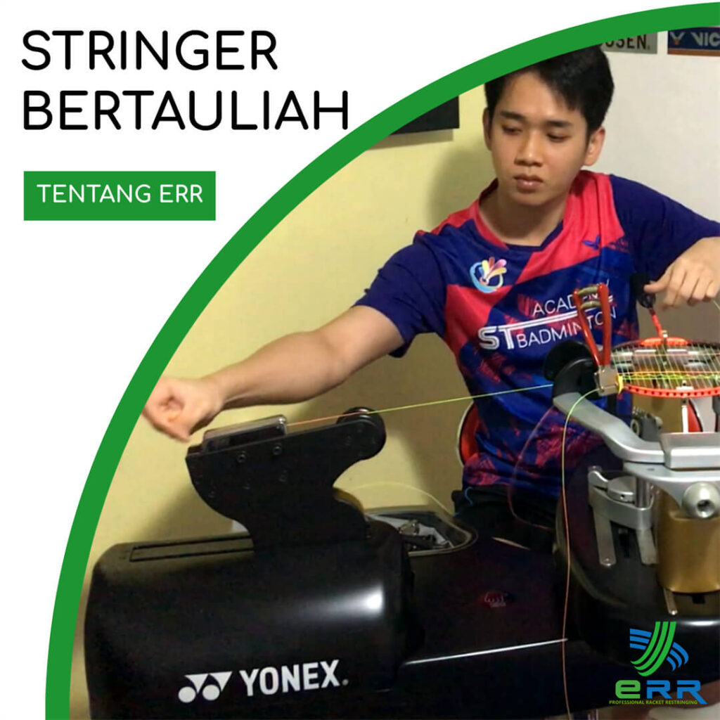Stringer Bertauliah | Pasang Tali Raket Profesional | ERR KL