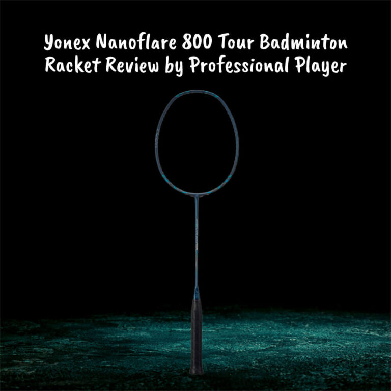 Ulasan Raket Badminton Yonex Nanoflare 800 Tour | ERR #1