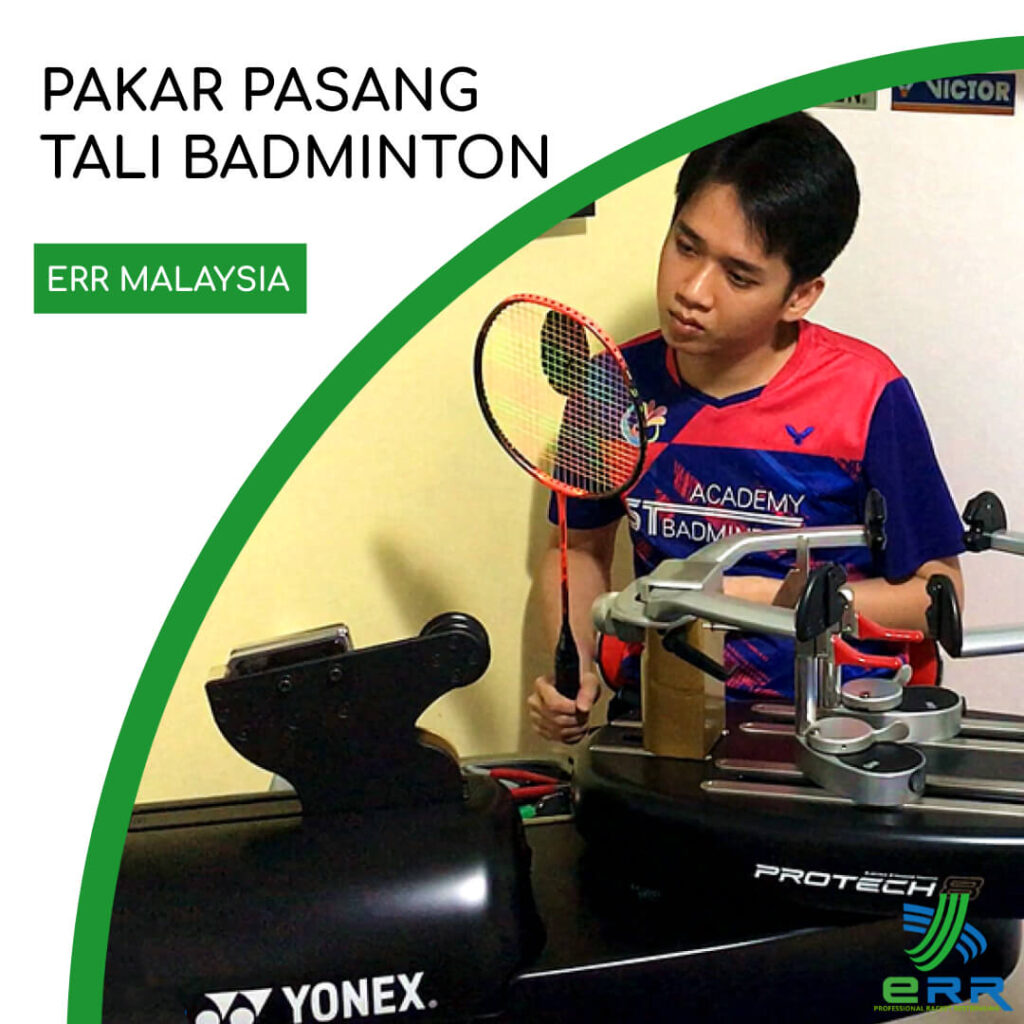 Pakar Pasang Tali Badminton | Kedai Badminton ERR KL #1